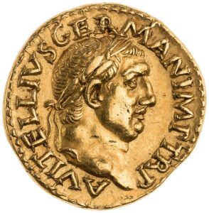 Emperor Vitellius: Third Ruler, Year of the Four Emperors – Roman Empire